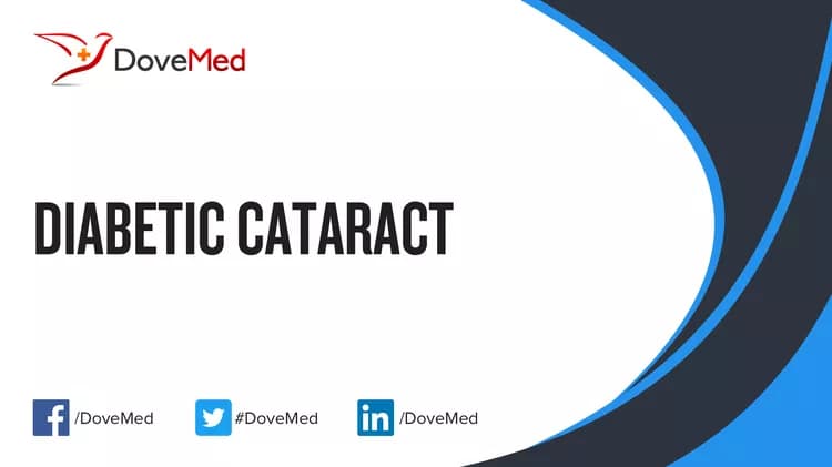 Diabetic Cataract - DoveMed